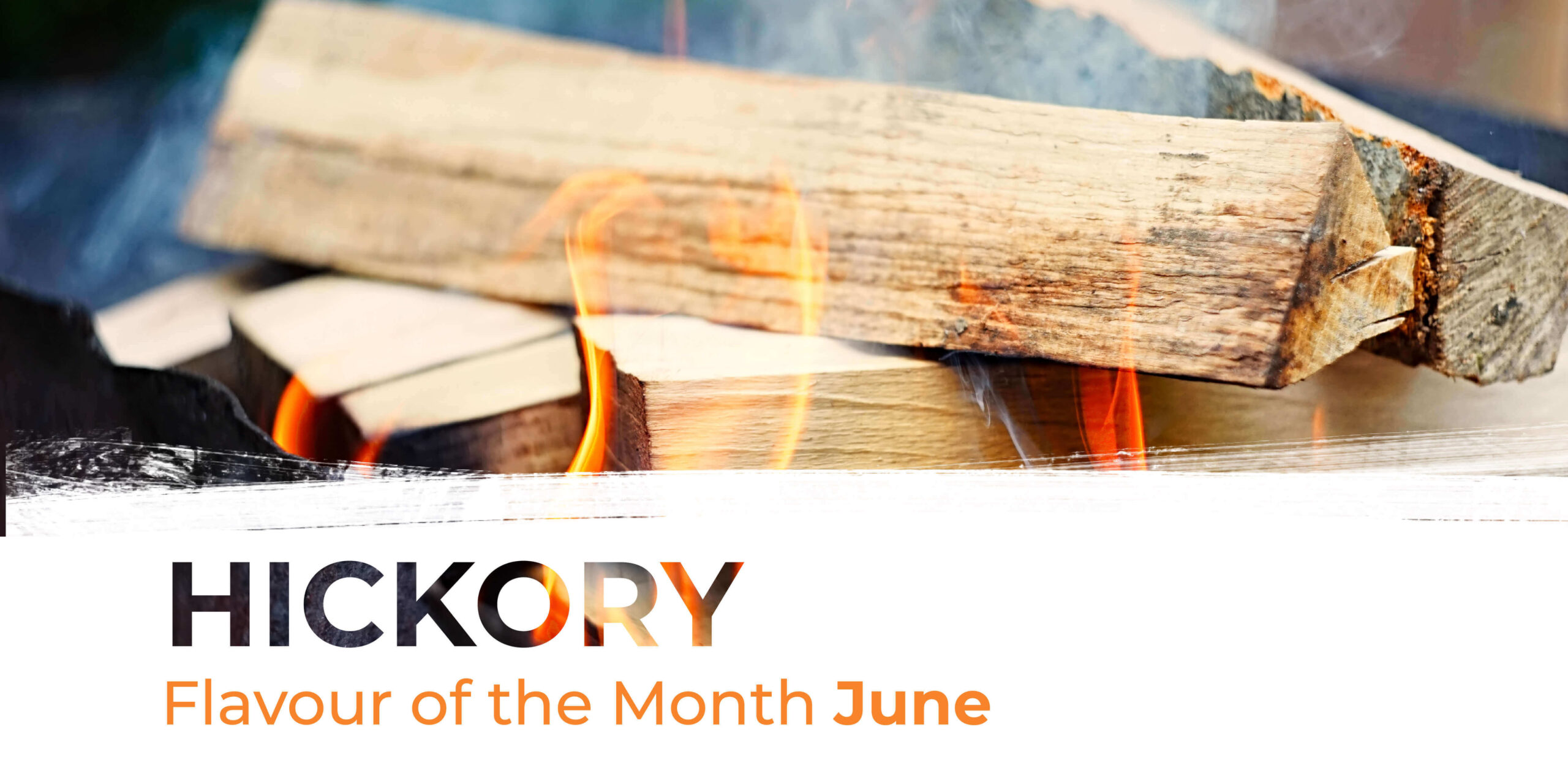 Flavour of the Month: Hickory – Bold, Smoky & Unforgettable - Nactarome